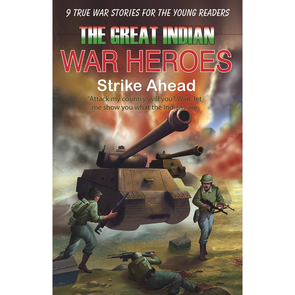 The Great Indian War Heroes Strike Ahead – BookStation