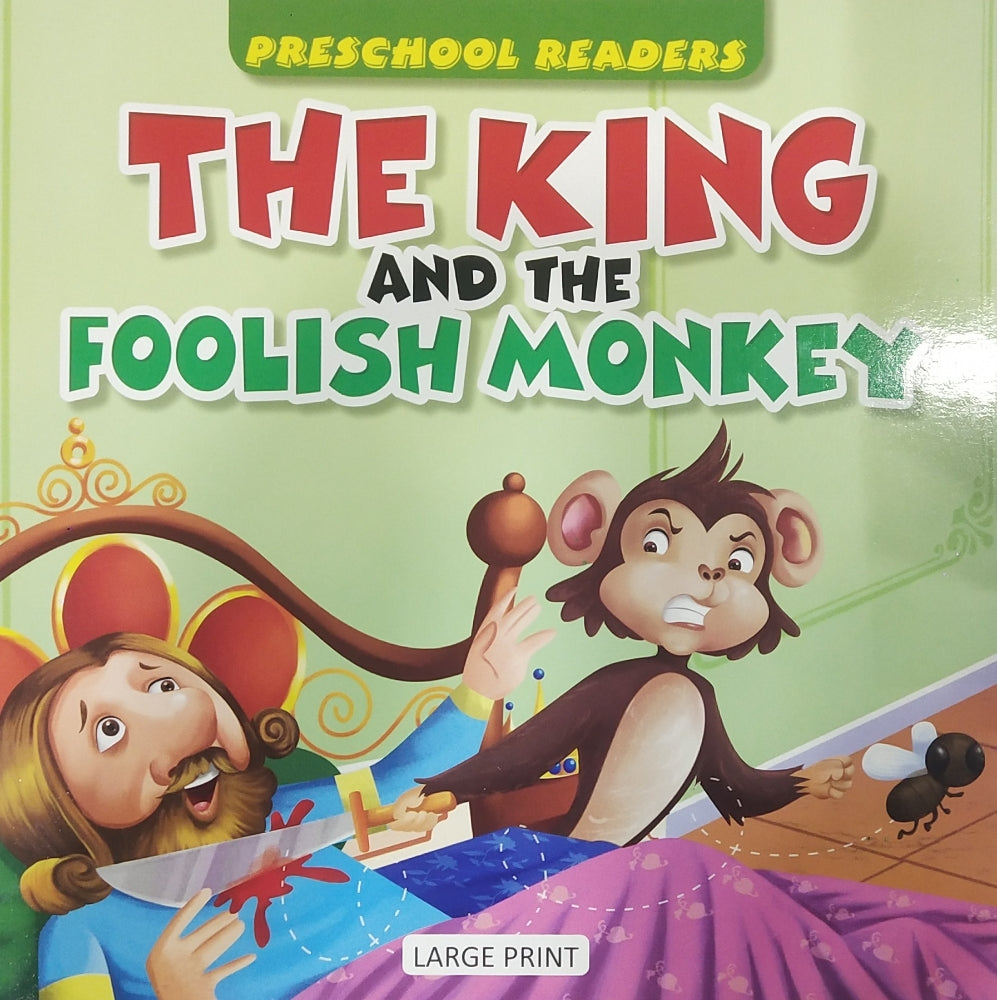The King And The Foolish Monkey – BookStation